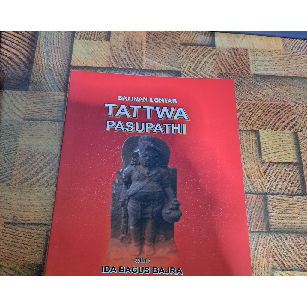 Jual Buku Salinan Lontar Tattwa Pasupati Pasupathi Agama Hindu IB Bajra | Shopee Indonesia