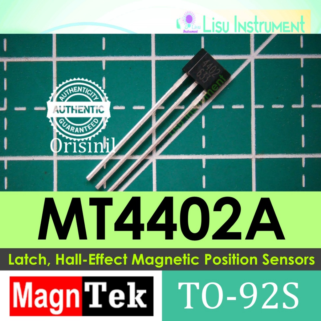 Jual MT4402A Latch, Hall-Effect Magnetic Position Sensors 4402 TO-92S MagnTek ORIGINAL | Shopee ...