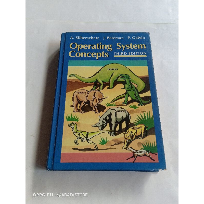 Jual BUKU OPERATING SYSTEM CONCEPTS A SILBERSCHATZ J PETERSON P GALVIN ...