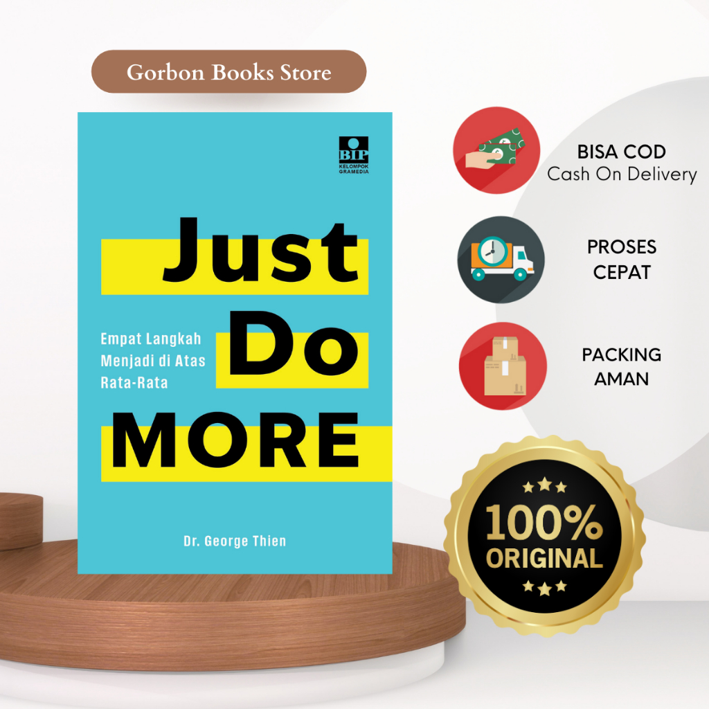 Jual Buku Just Do More: Empat Langkah Menjadi Di Atas Rata-Rata (DR ...