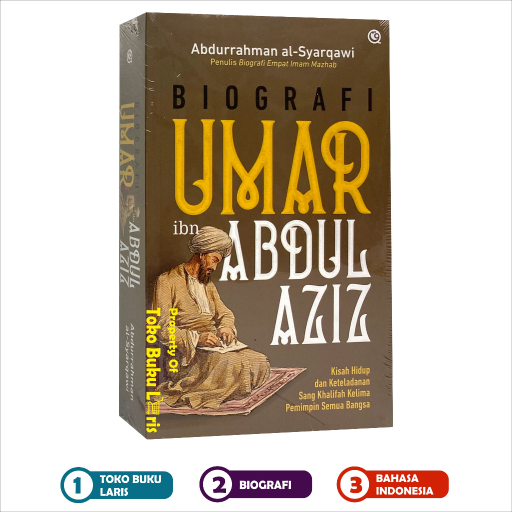 Jual Biografi Umar Ibn Abdul Aziz Kisah Hidup dan Keteladanan Sang Khalifah Kelima Pemimpin ...