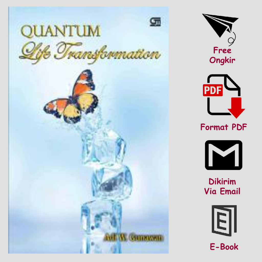 Jual Quantum Life Transformation (Adi W. Gunawan) | Shopee Indonesia