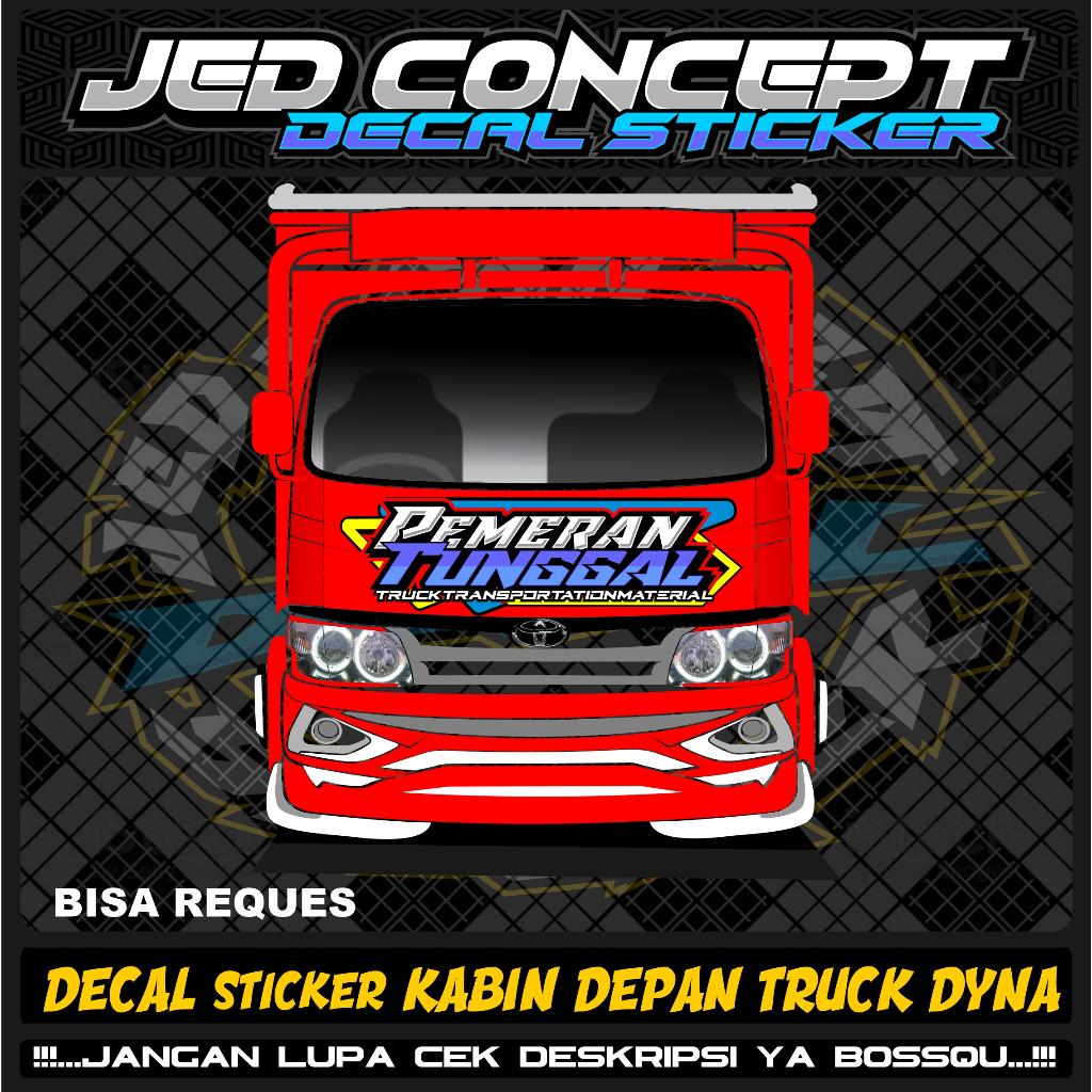 Jual DECAL STICKER KABIN DEPAN TRUCK DYNA PEMERAN TUNGGAL | Shopee ...