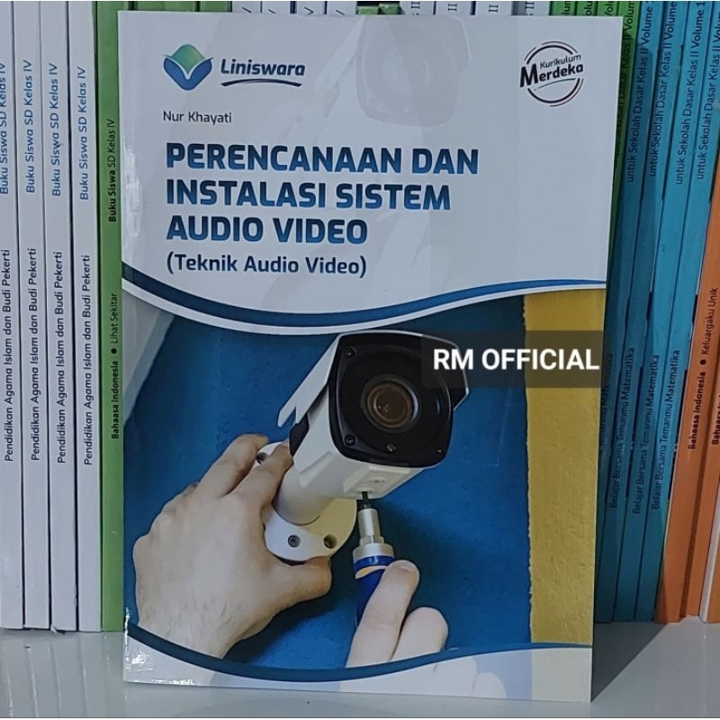 Jual Buku TAV SMK - Perencanaan dan Instalasi Sistem Audio Video ...