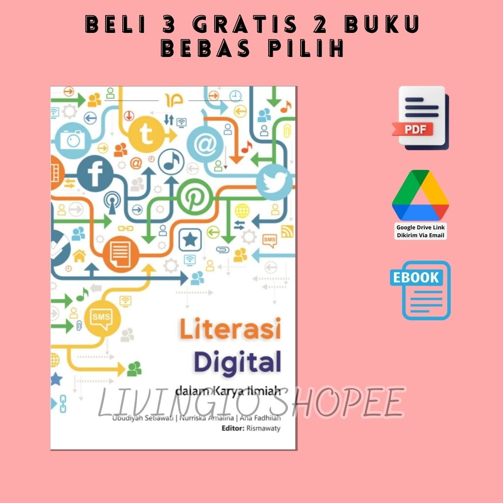 Jual Buku Literasi Digital Dalam Karya Ilmiah Ubudiyah Setiawati Dkk Shopee Indonesia