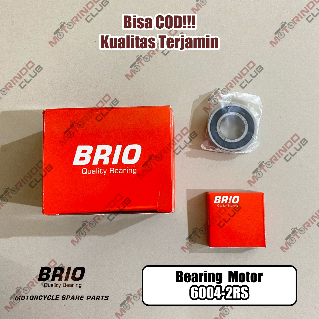 Jual Bearing Motor 6004 2RS 10Pcs Merek BRIO - Klaher Motor / Laher ...