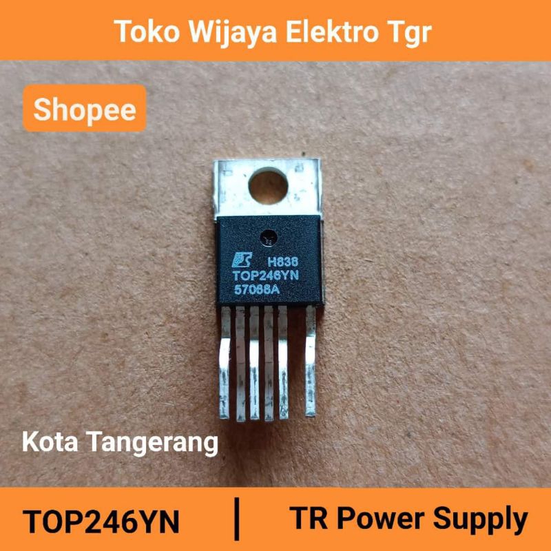 Jual Mesin Las Sparepart | TOP246YN Transistor Power Supply | Shopee ...