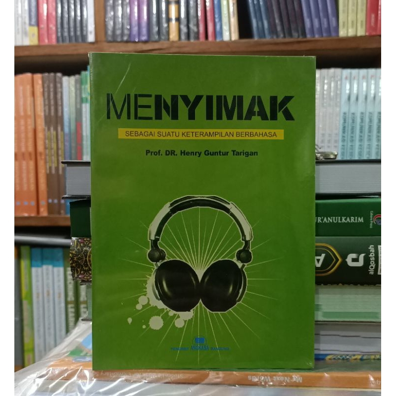 Jual BUKU MENYIMAK Sebagai Suatu Keterampilan Berbahasa. Prof. Dr ...
