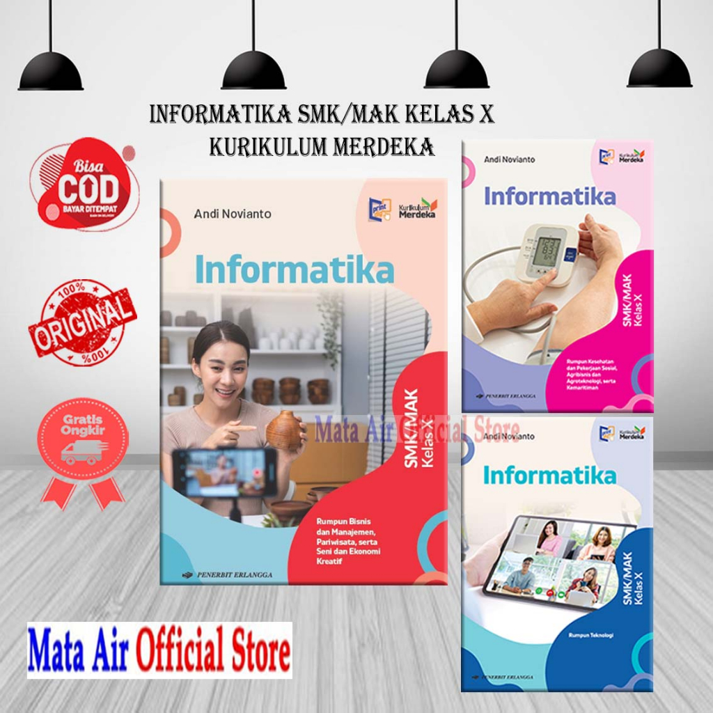 Jual INFORMATIKA SMK/MAK KELAS X KURIKULUM MERDEKA - ANDI NOVIANTO ERLANGGA | Shopee Indonesia
