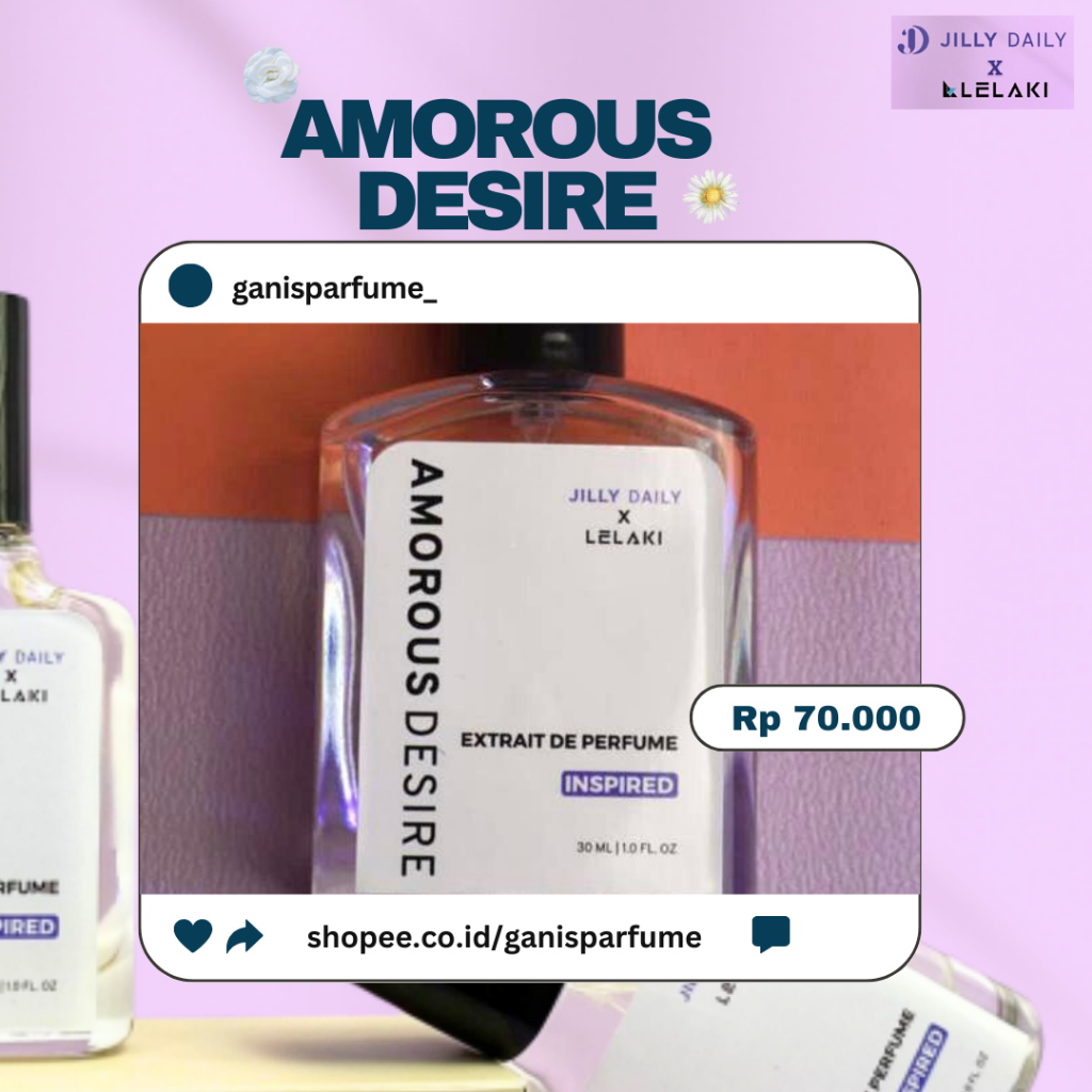 Jual AMOROUS DESIRE - Extrait De Parfume (Jilly Daily X Lelaki ...