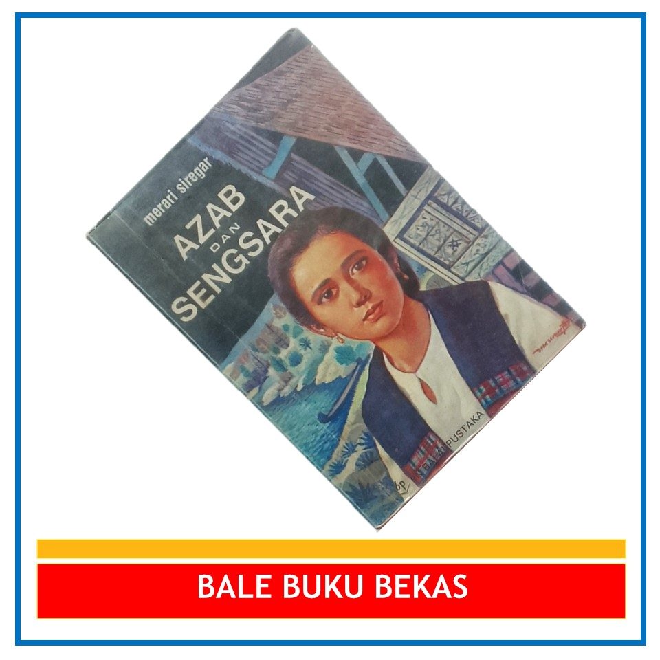 Jual BUKU ORI NOVEL MERARI SIREGAR: AZAB DAN SENGSARA | Shopee Indonesia