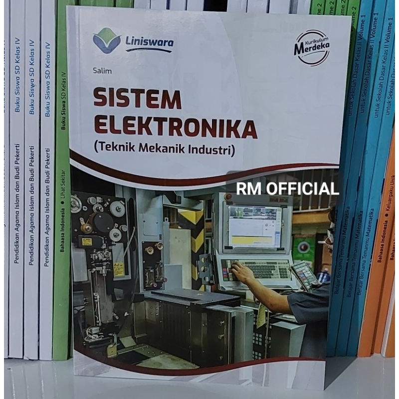 Jual Buku Sistem Elektronika (Teknik Mekanik Industri) Fase F Kurikulum ...
