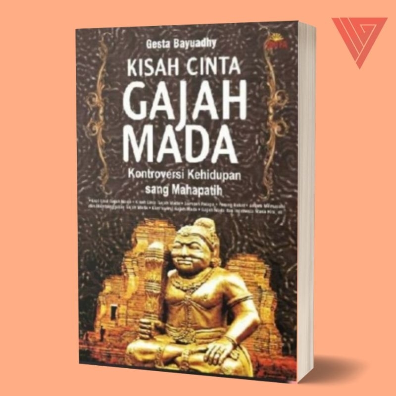 Jual Buku kisah cinta gajah Mada kontroversi kehidupan sang Maha patih ...