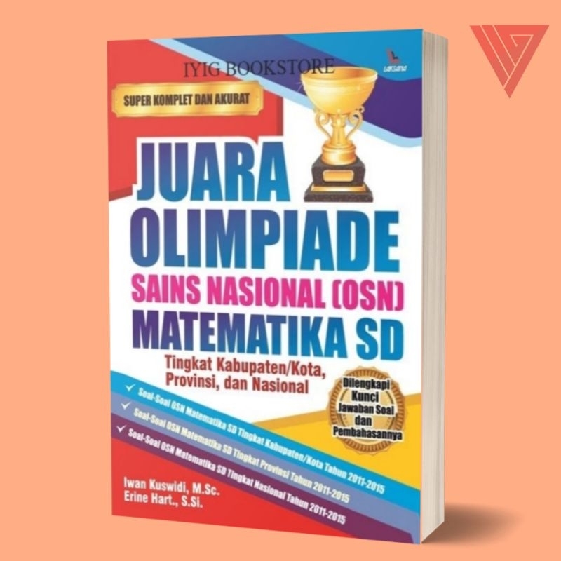 Jual Iyig - Buku Juara Olimpiade Sains Nasional (Osn) Matematika Sd - Laksana - Buku Matematika ...