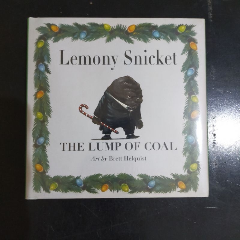 Jual The Lump of Coal - Lemony Snicket & Brett Helquist [Picture Story ...