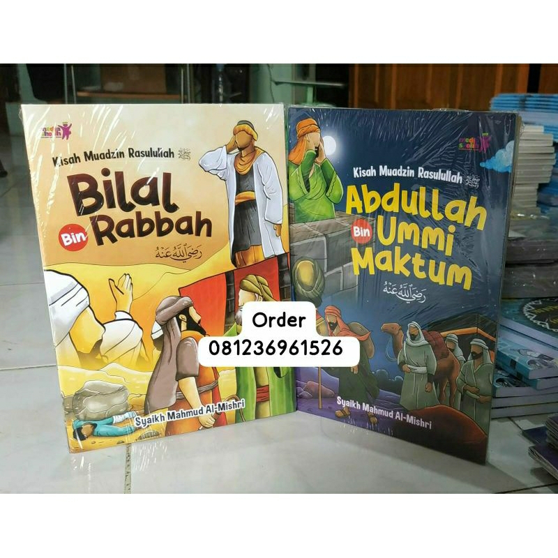 Jual Paket Seri Muadzin Rasulullah : Bilal bin Rabah dan Abdullah bin ...