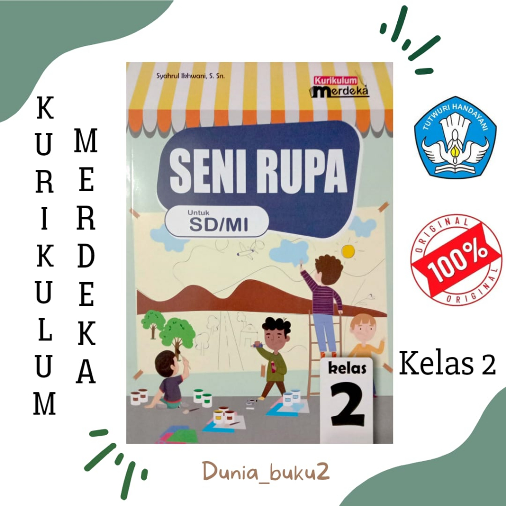Jual BUKU SISWA SENI RUPA KURIKULUM PENGGERAK-MERDEKA KELAS 2 SD/MI (PENERBIT:WAHANA KARYA JAYA ...