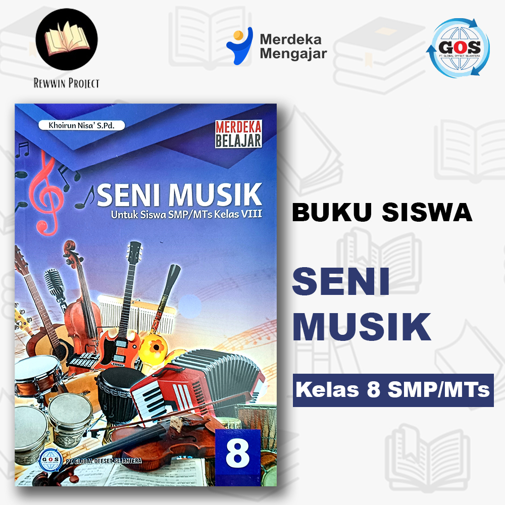 Jual Buku Siswa SENI MUSIK Kelas 8 SMP/MTS Kurikulum Merdeka / Penerbit GOS | Shopee Indonesia