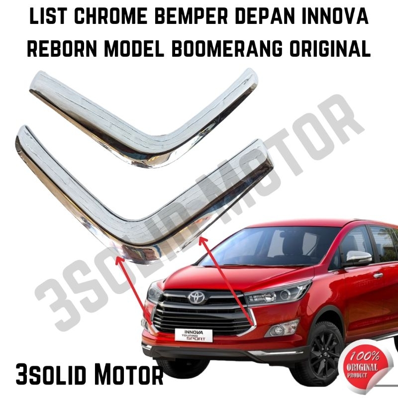Jual LIST CHROME BEMPER DEPAN INNOVA REBORN MODEL BOOMERANG ORIGINAL ...