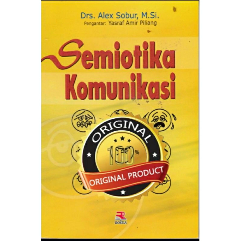 Jual Semiotika Komunikasi Alex Sobur | Shopee Indonesia