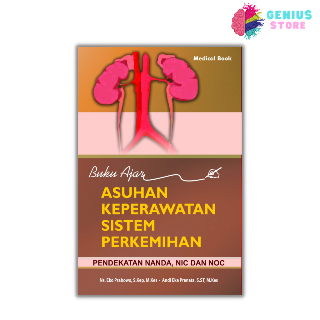 Jual Buku Ajar Asuhan Keperawatan Sistem Perkemihan Pendekatan NANDA, NIC, dan NOC | Shopee ...