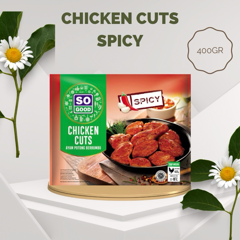 Jual So Good - Chicken Cuts Spicy 400Gr | Shopee Indonesia