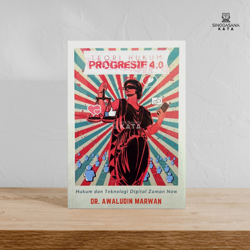 Jual Buku Teori Hukum Progresif 4.0 - Dr. Awaludin Marwan - Thafa Media ...
