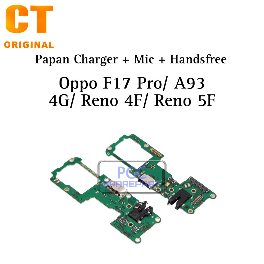 Jual Original CT Ada IC - Papan PCB Charger + Mic + Handsfree Oppo F17 ...