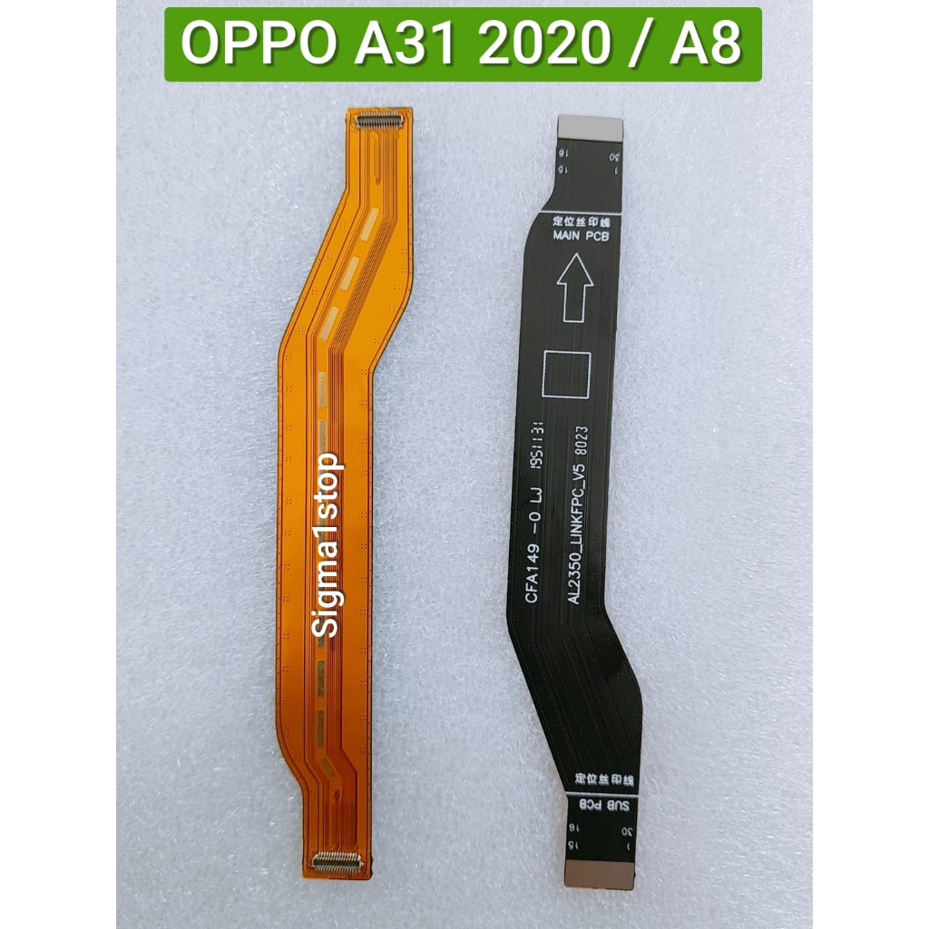 Jual OPPO A31 2020 A8 FLEXIBLE MAIN BOARD CFA149 CABLE MAIN FLEXI ...