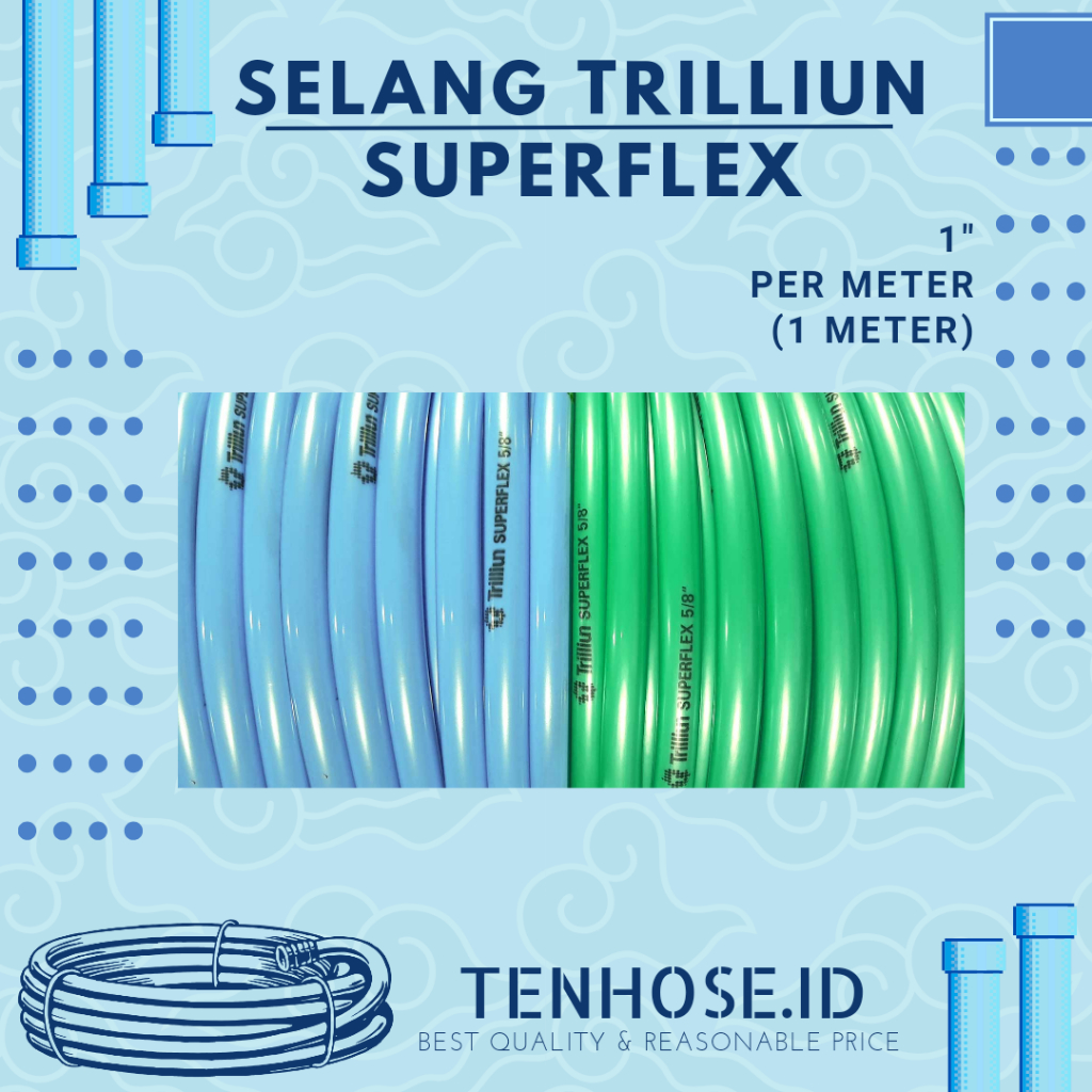 Jual Selang Air Elastis Trilliun SuperFlex 1" inch Eceran ( Harga Per Meter ) Super Tebal Meter ...