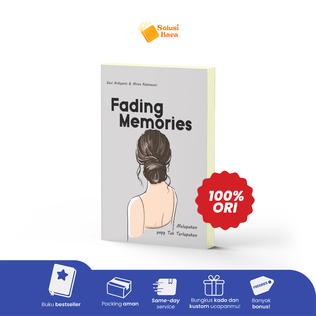 Jual Buku Fading Memories : Melupakan yang Tak Terlupakan | Terang Sejati | Shopee Indonesia