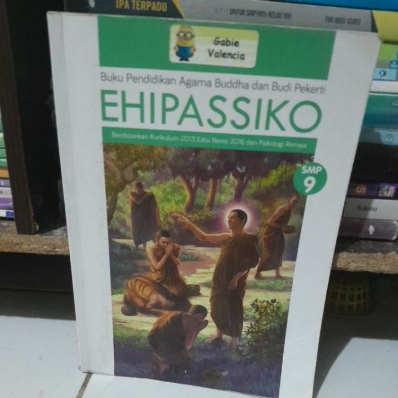 Jual BUKU EHIPASSIKO / PENDIDIKAN AGAMA BUDDHA DAN BUDI PEKERTI KELAS 3/9/IX SMP | Shopee Indonesia