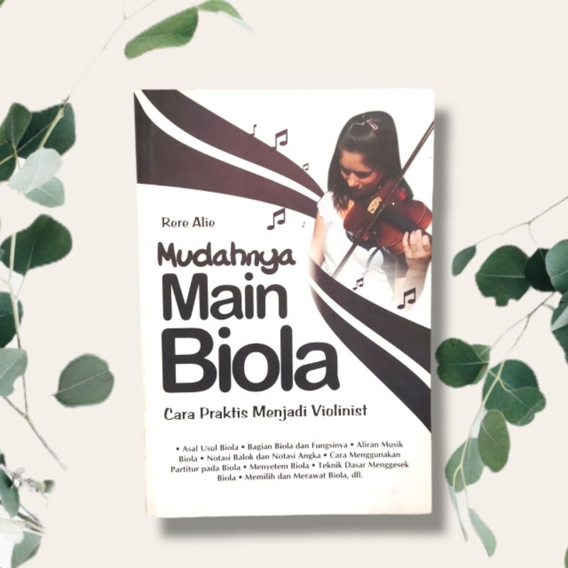 Jual Mudahnya main biola cara praktis menjadi violinist | Shopee Indonesia