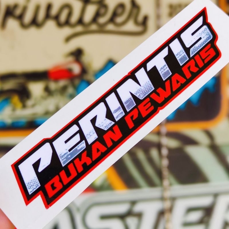Jual stiker perintis bukan pewaris/ stiker kata kata / stiker racing ... Jual stiker perintis bukan pewaris/ stiker kata kata / stiker racing ...