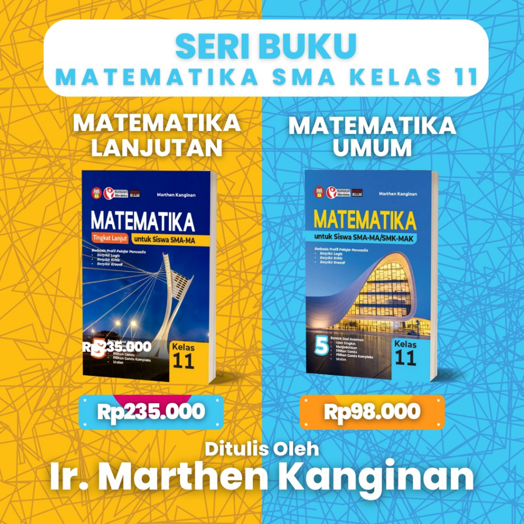 Jual Buku Matematika Umum/Tingkat Lanjutan SMA/MA Kelas XI/11 Kurikulum Merdeka-Marthen Kanginan ...