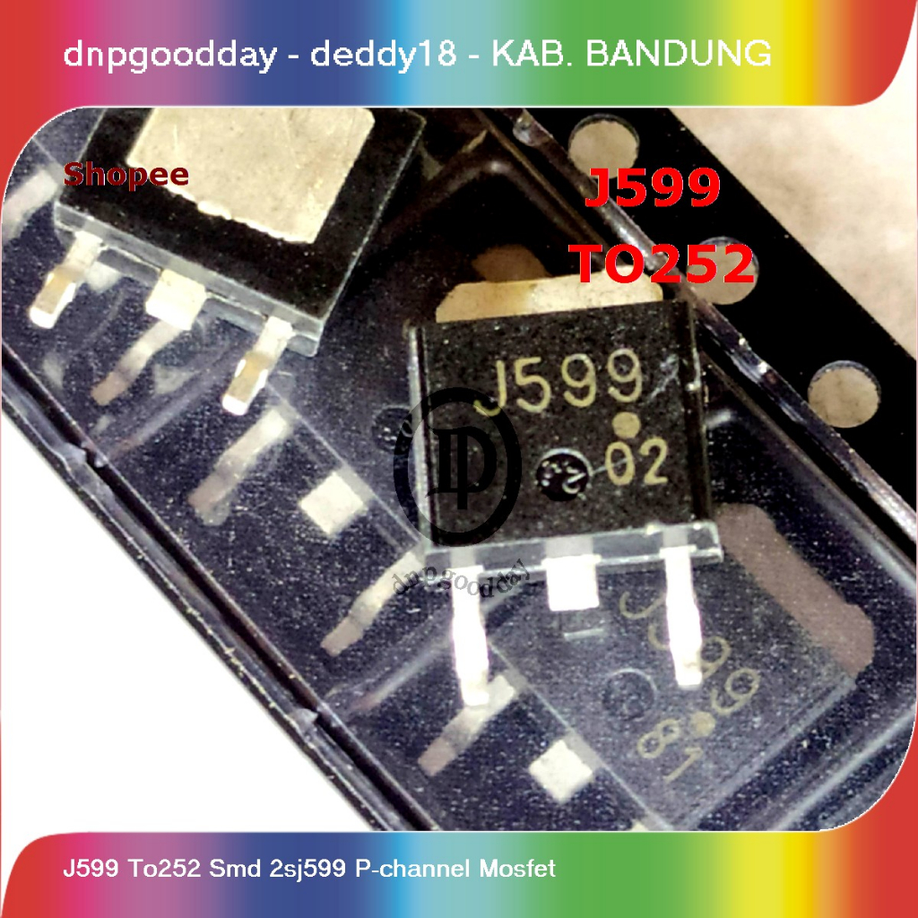 Jual j599 to252 smd 2sj599 p-channel mosfet | Shopee Indonesia