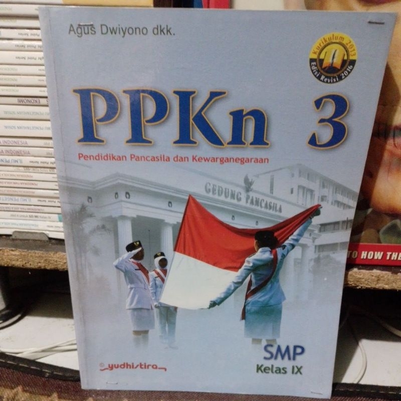 Jual Buku Ppkn/Pendidikan pancasila dan kewarganegaraan untuk smp/mts kelas 3-9-IX kurikulum ...