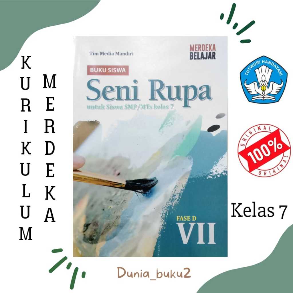 Jual BUKU SISWA SENI RUPA KURIKULUM OPENGGERAK-MERDEKA KELAS 7 SMP (PENERBIT: MEDIA MANDIRI ...