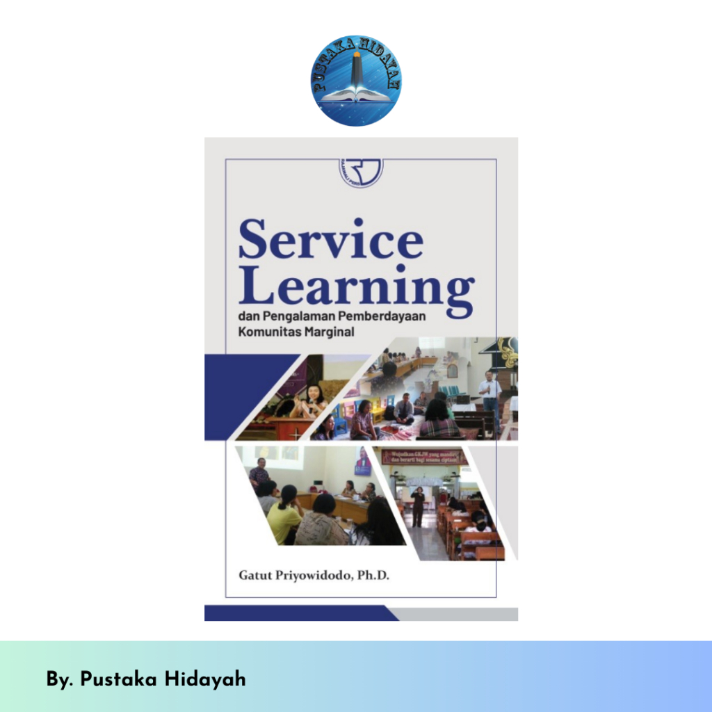 Jual Buku Service Learning dan Pengalaman Pemberdayaan Komunitas ...