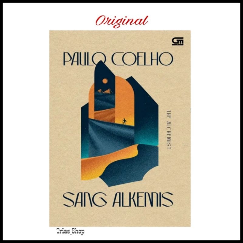 Jual Novel The Alchemist Sang Alkemis Sang Pemanah Paulo Coelho ...