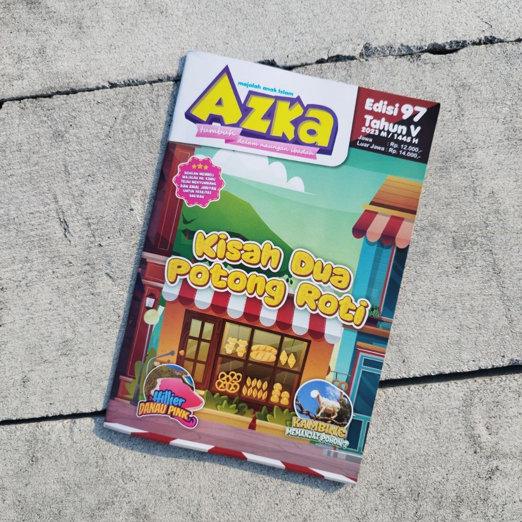 Jual Majalah Azka Edisi 97 Kisah Dua Potong Roti | Shopee Indonesia