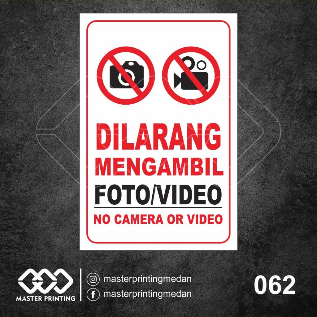 Jual 062 - Stiker Dilarang Mengambil Foto dan Video, Sticker Vinyl ...