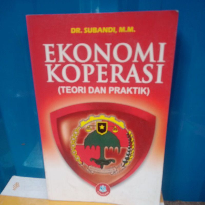 Jual EKONOMI KOPERASI TEORI DAN PRAKTEK BY DR SUBANDI MM | Shopee Indonesia
