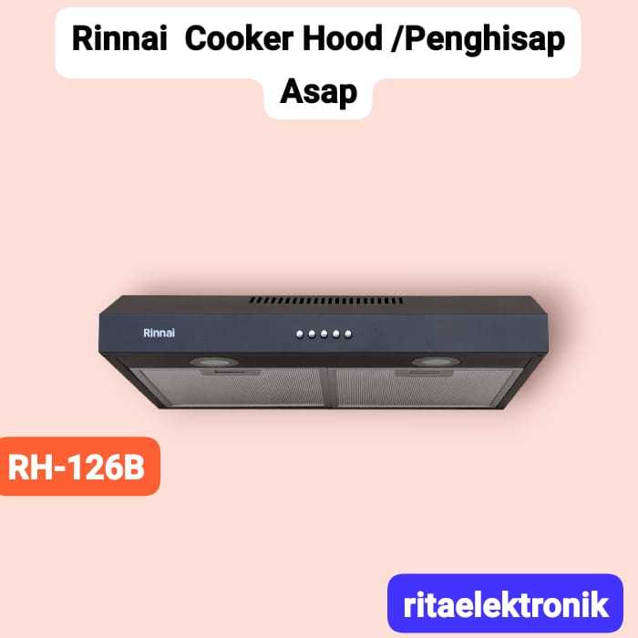 Jual Cooker Hood Rinnai 70 cm dan 60 Cm / Penghisap Asap Rinnai RH-126B ...