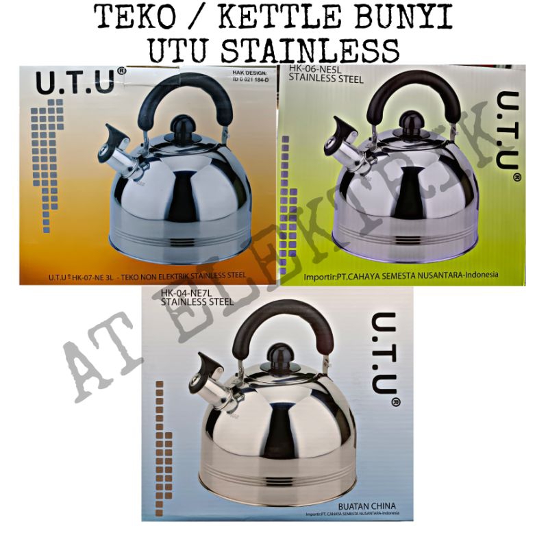 Jual Teko Bunyi / Poci / Kettle / Cerek Stainless Steel Merek U. T. U Ukuran 3 Liter - 5 Liter ...