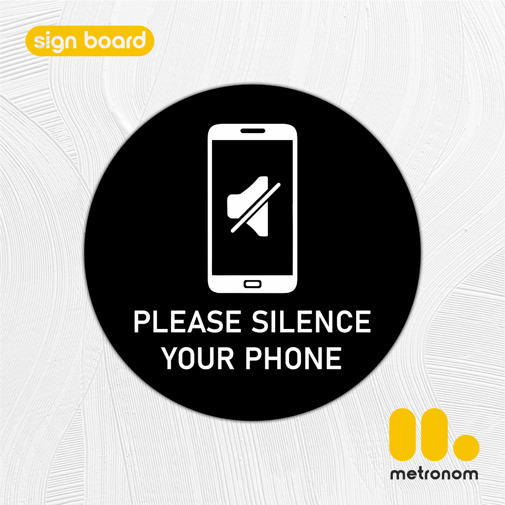 Jual SILENT YOUR PHONE Sign Board Akrilik BY METRONOM | Shopee Indonesia