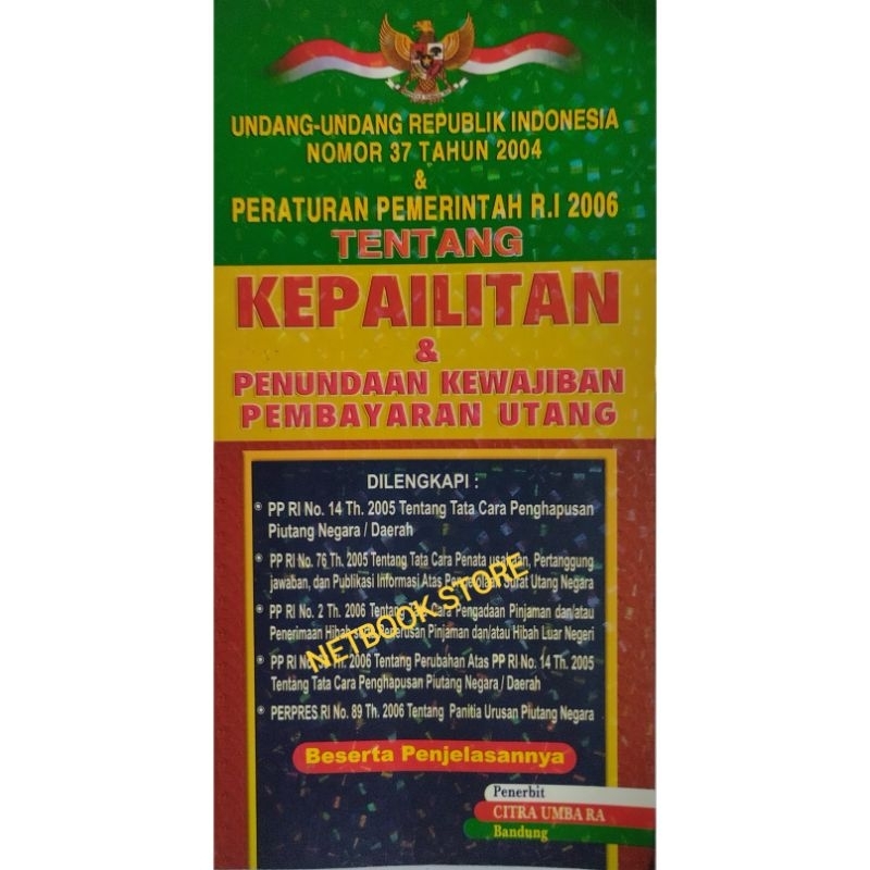 Jual UNDANG-UNDANG REPUBLIK INDONESIA NO. 37 TAHUN 2004 DAN PERATURAN PEMERINTAH TAHUN 2006 ...