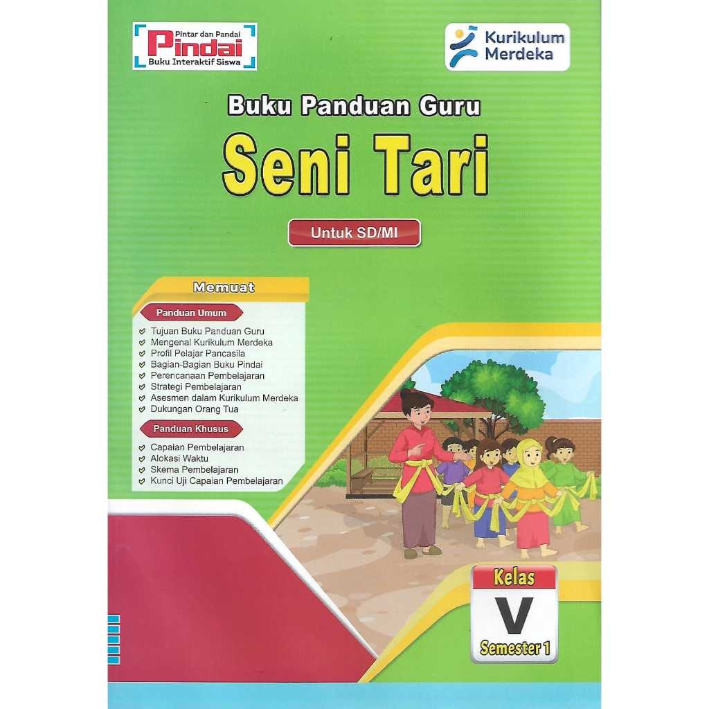 Jual Buku Pindai Panduan Guru Seni Tari Kelas 5 SD/MI Semester 1 Kurikulum Merdeka | Shopee ...