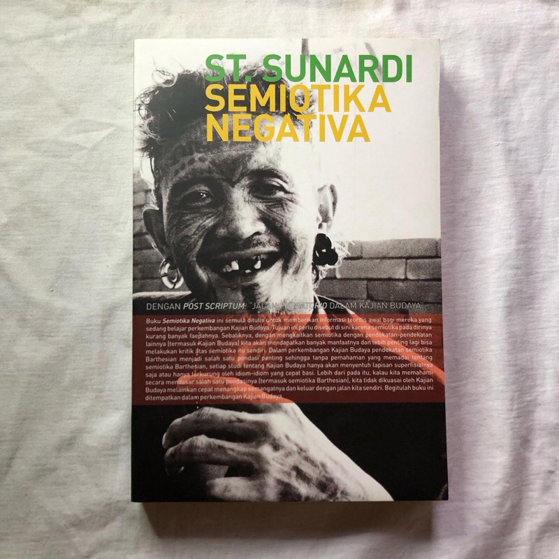 Jual SEMIOTIKA NEGATIVA (ORIGINAL) - ST. SUNARDI - BUKU SEMIOTIKA ...
