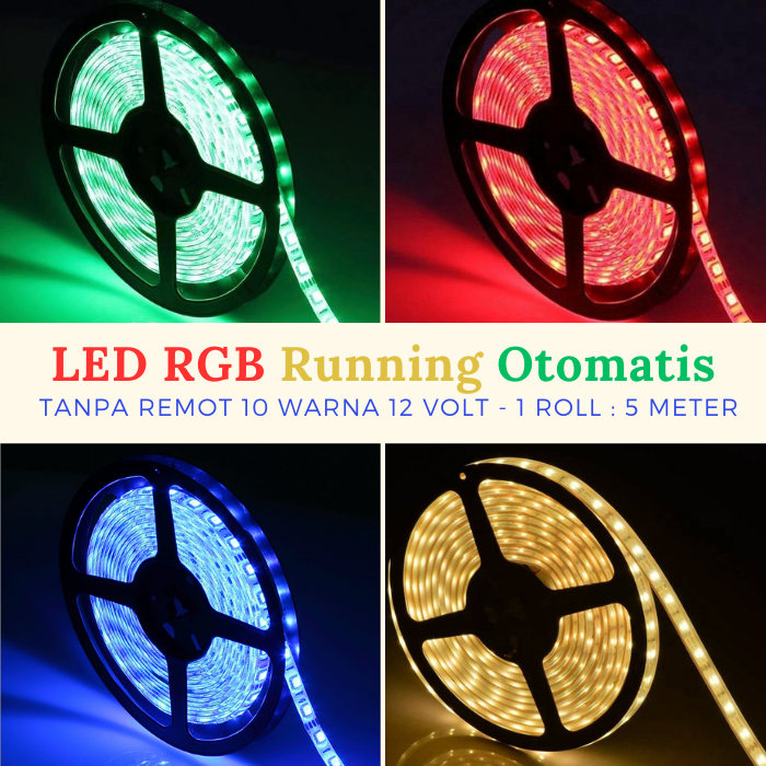 Jual Lampu LED RGB 5050 Otomatis Running 10 Warna Tanpa Remot 12 Volt ...